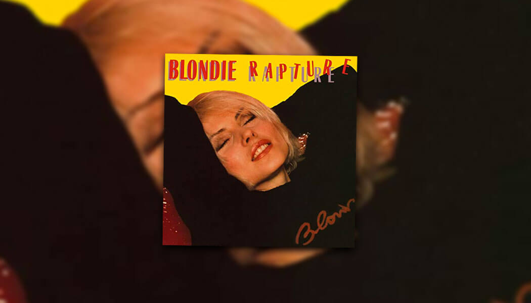 January 12: Blondie Releases Rapture. (1981) - On This Date In Hip Hop